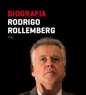 Conheça a biografia do candidato ao GDF Rodrigo Rollemberg | Metrópoles