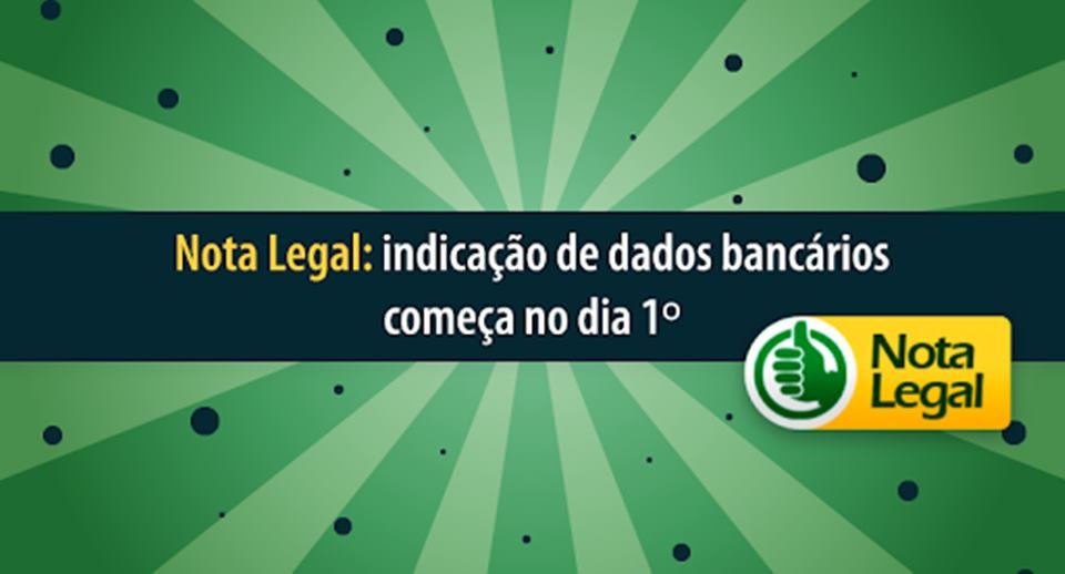 Nota Legal: 800 mil têm que indicar conta para crédito até dia 30 ...