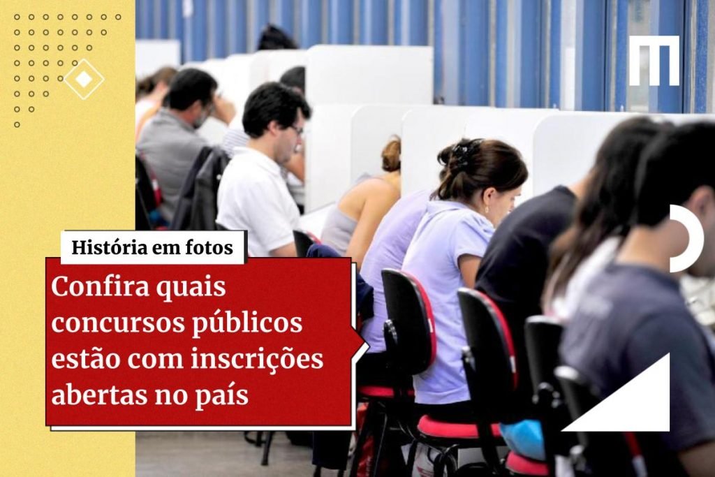 Confira quais concursos públicos estão com inscrições abertas no país ...