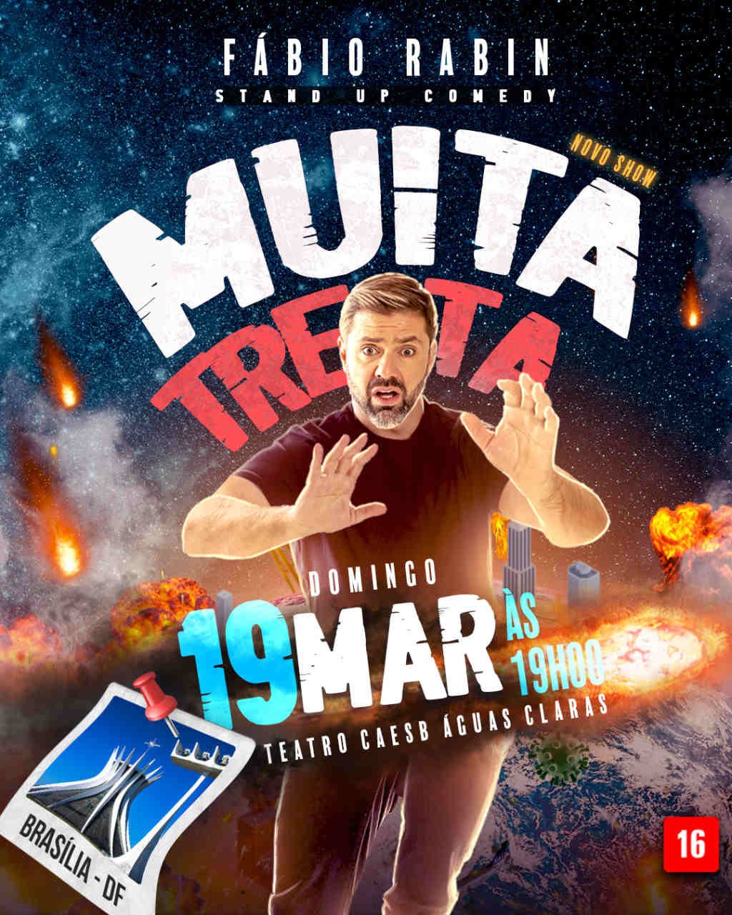 Humorista Fábio Rabin volta a Brasília com seu novo show, Muita Treta ...