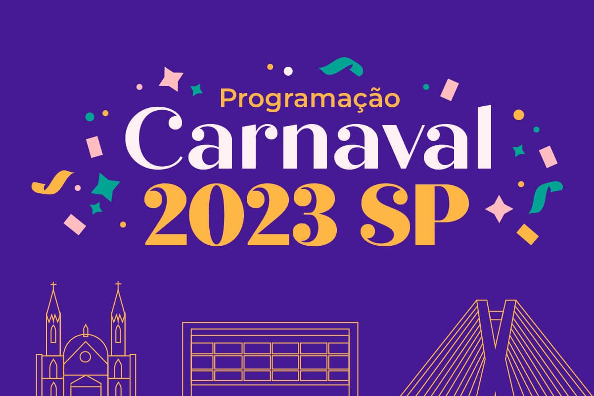 Blocos, festas e sambódromo: confira a programação do Carnaval 2023 em SP