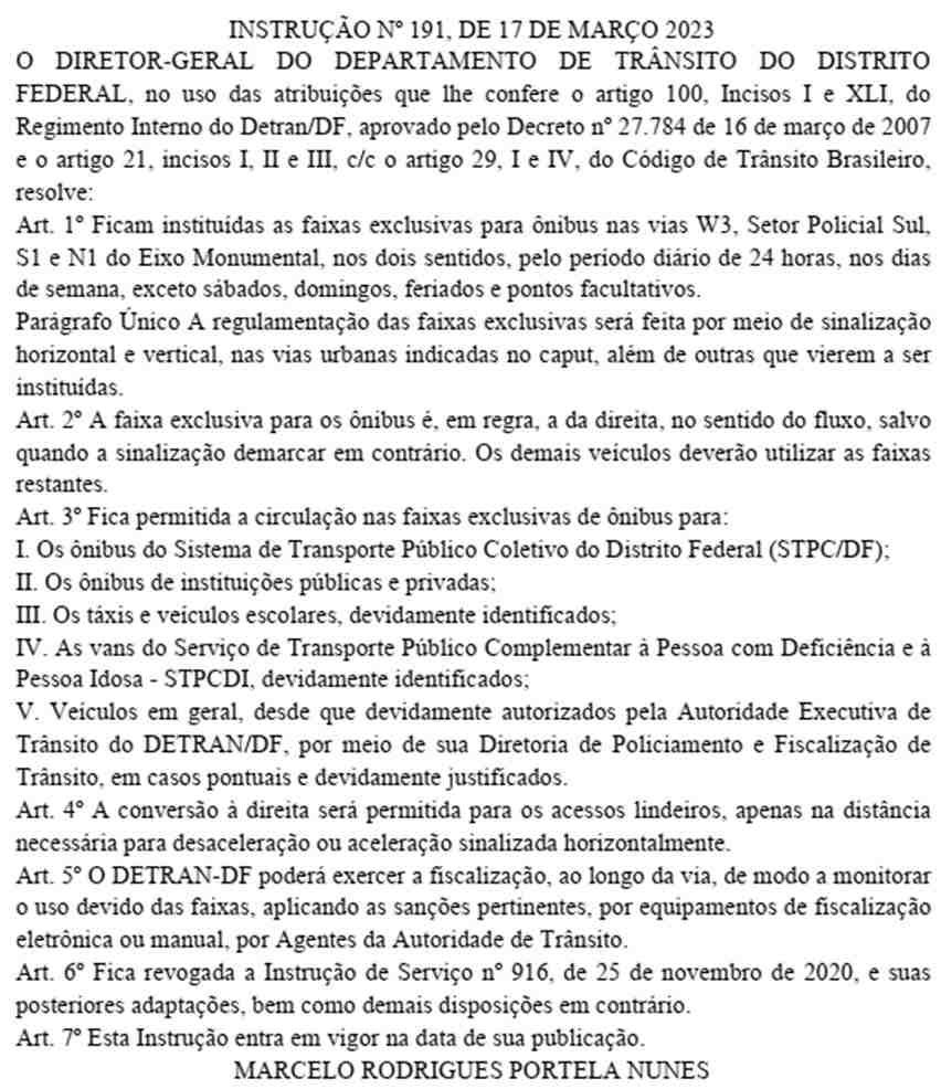 Detran-DF libera uso de faixas exclusivas em fins de semana e feriados | Metrópoles
