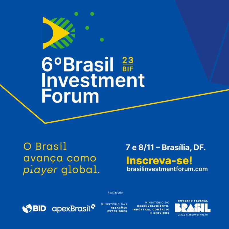 6ª edição do Brasil Investment Forum 2023 está com inscrições abertas
